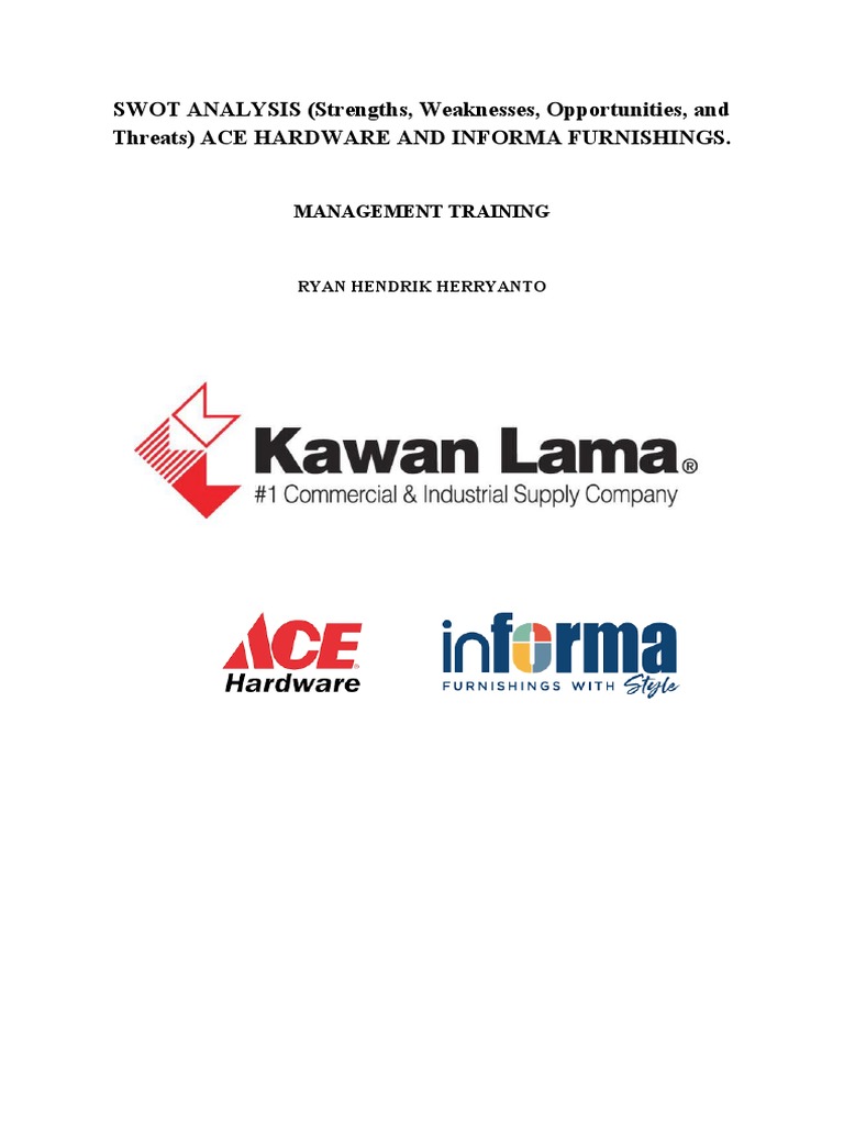 Swot Analysis Ace Hardware and Informa Furnishings | PDF