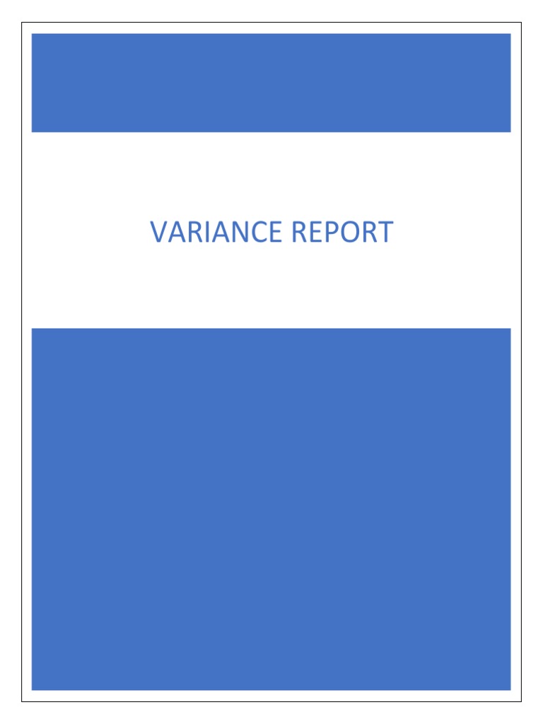 Variance Report | PDF | Business | Finance & Money Management