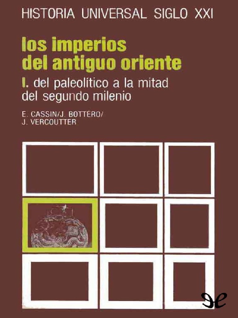 Los Imperios Del Antiguo Oriente I | PDF | Babilonia | Asiria