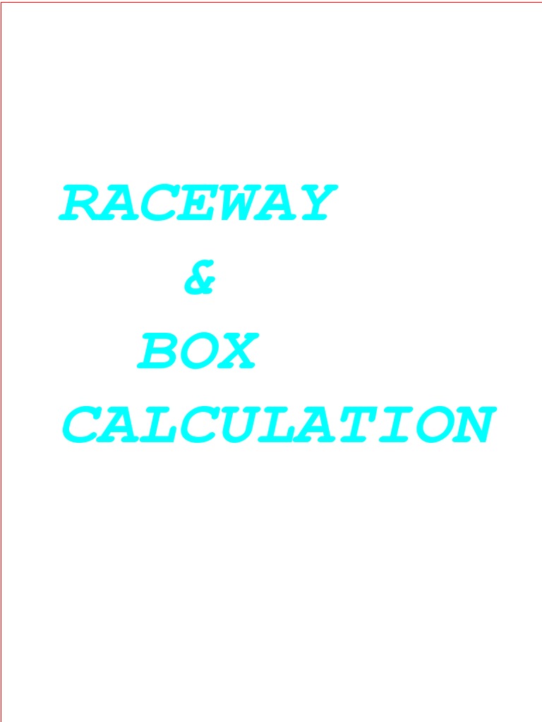 Raceway & Box Calculation | PDF | Electrical Conductor | Electromagnetism