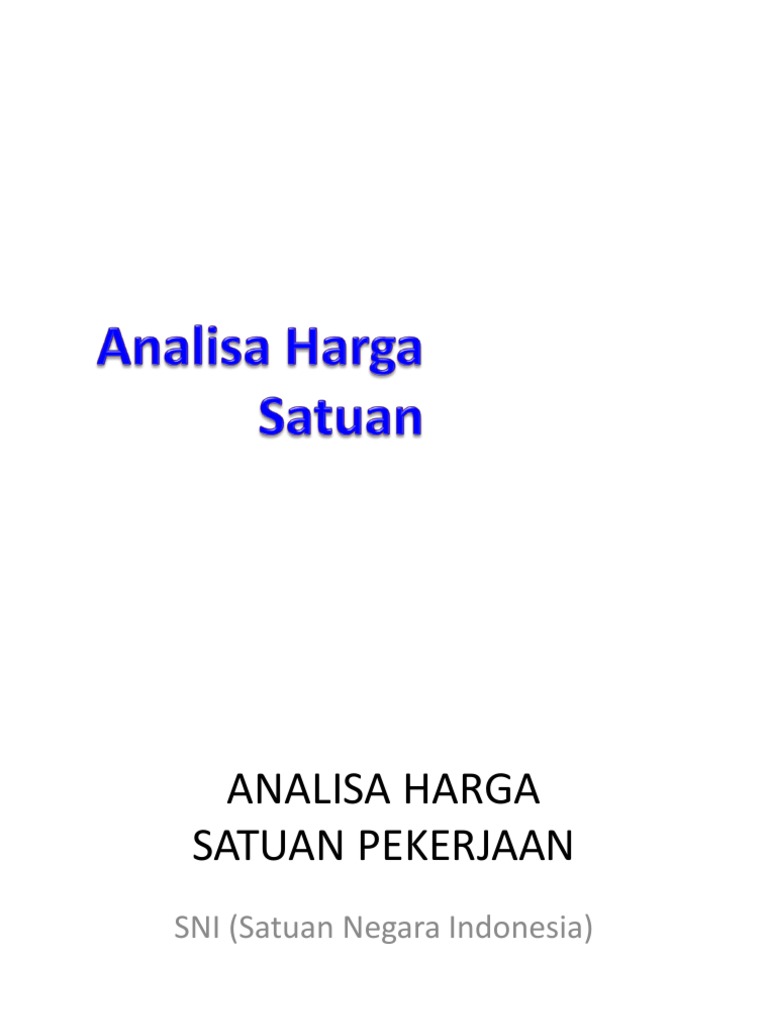 Analisa Harga Satuan Pekerjaan Konstruksi | PDF