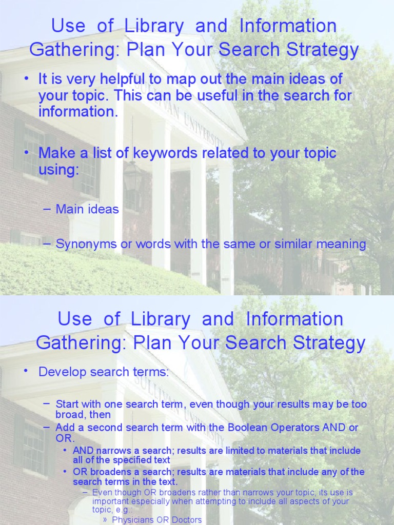 Use of Library and Information Gathering: Plan Your Search Strategy ...