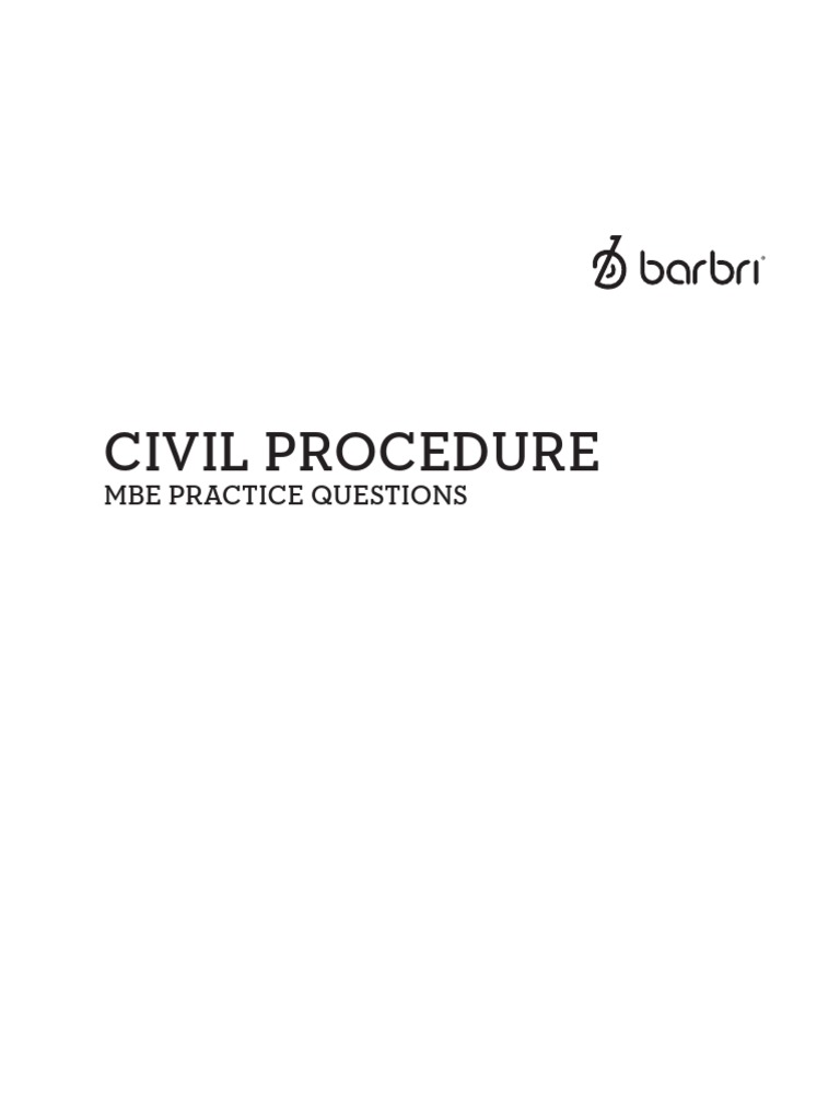 Civil Procedure: Mbe Practice Questions | PDF | Diversity Jurisdiction ...