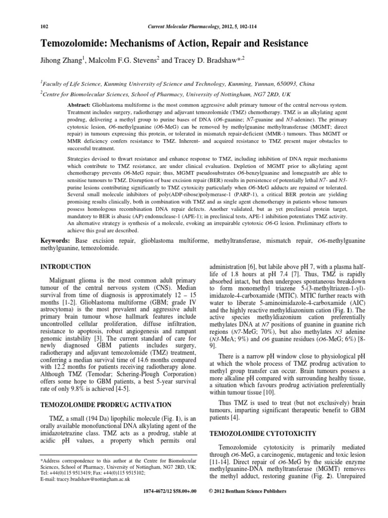 Temozolomide: Mechanisms of Action, Repair and Resistance: Jihong Zhang ...