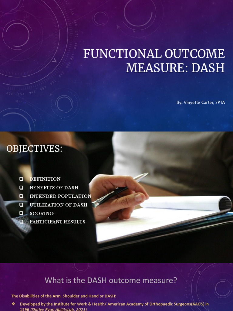 Functional Outcome Dash Presentation | PDF | Disability | Orthopedic ...