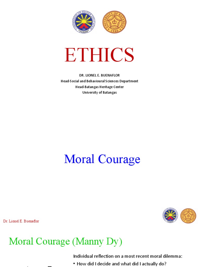 Ethics 10-Moral Courage | PDF | Courage | Virtue