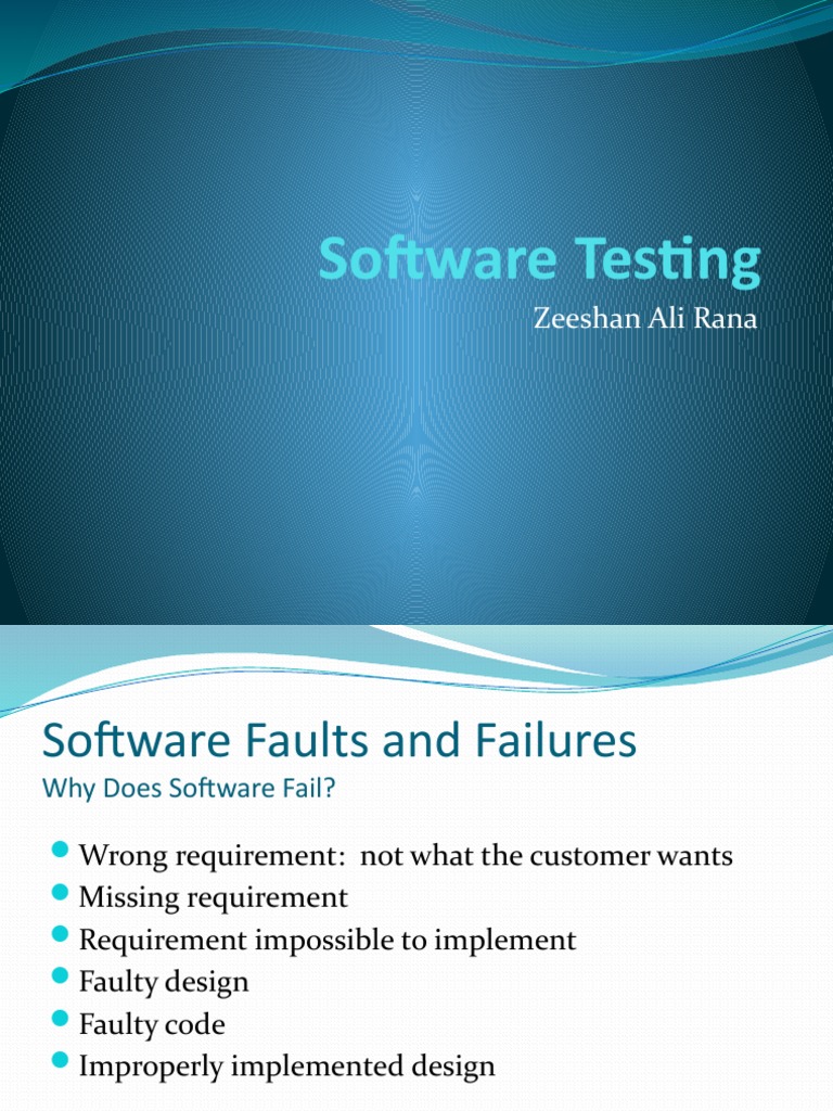 Software Testing: Zeeshan Ali Rana | PDF | Software Testing | Systems ...