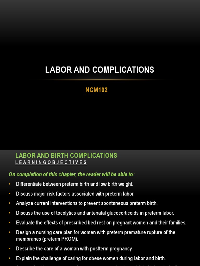 Labor and Complications | PDF | Preterm Birth | Childbirth