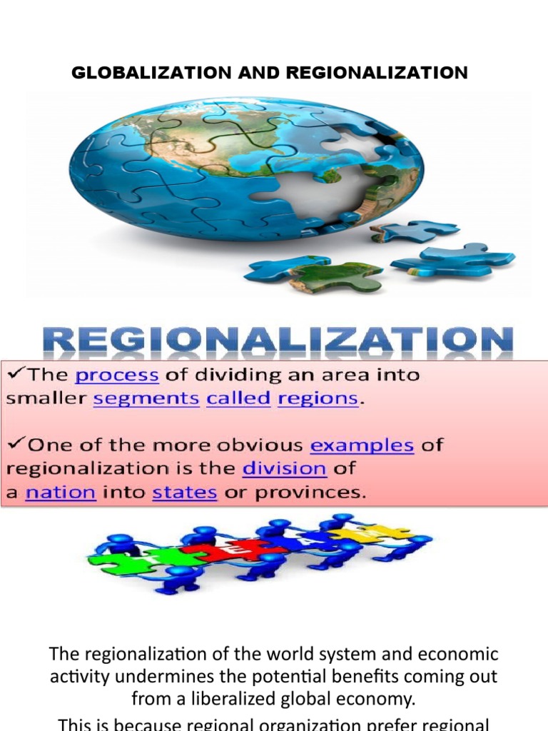 Globalization and Regionalization | PDF | Globalization | Financial ...