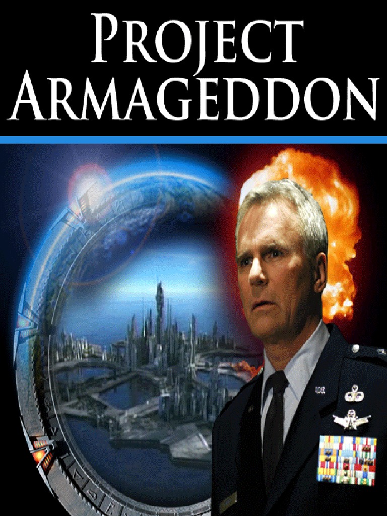 Project Armageddon: A Stargate SG-1 Fanfiction Short Story | Stargate ...
