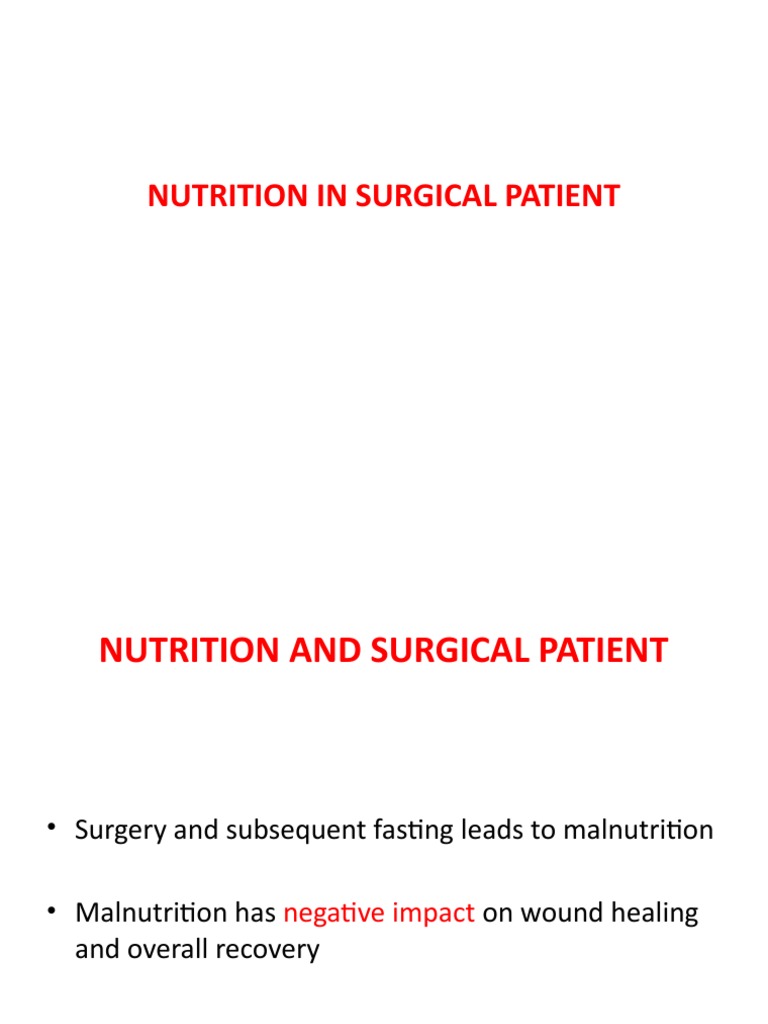 Nutrition in Surgical Patient | PDF | Nutrition | Diet & Nutrition