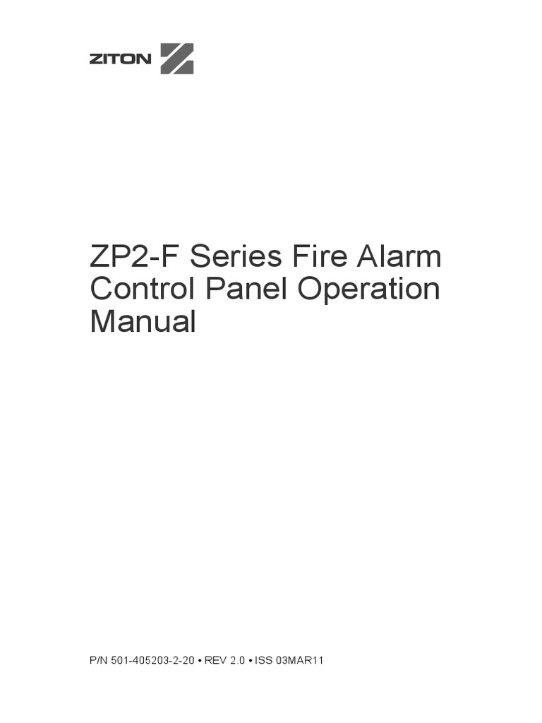 ZP2-F Series Fire Alarm Control Panel Operation Manual: P/N 501-405203 ...