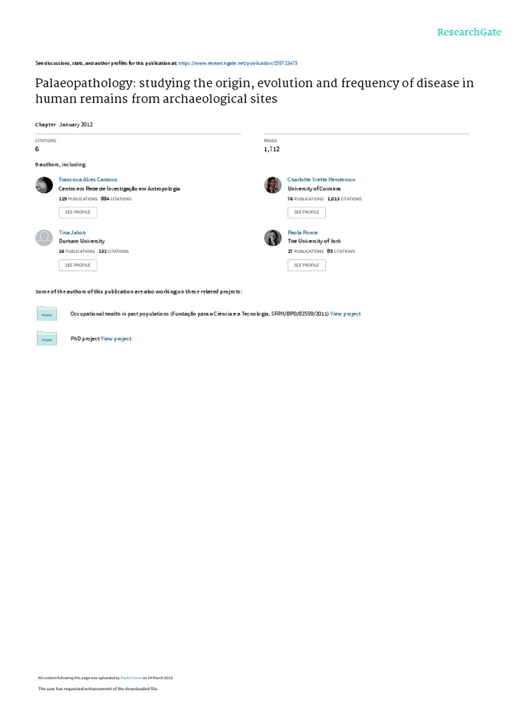 Palaeopathology: Studying The Origin, Evolution and Frequency of ...