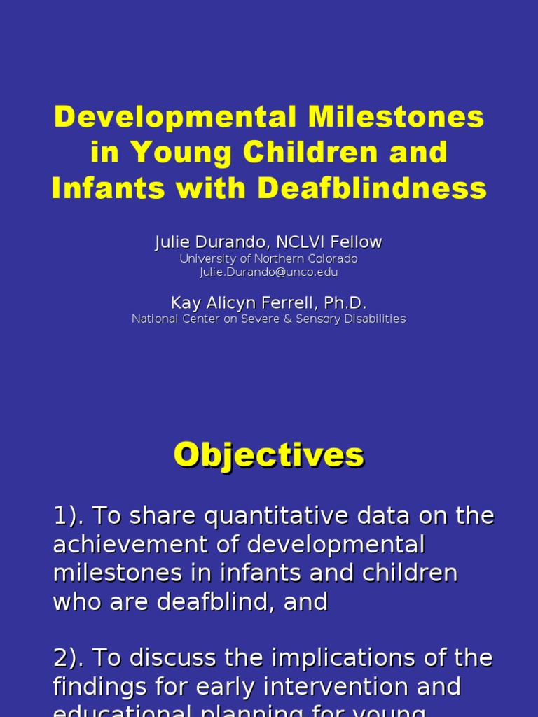Developmental Milestones in Young Children and Infants With ...