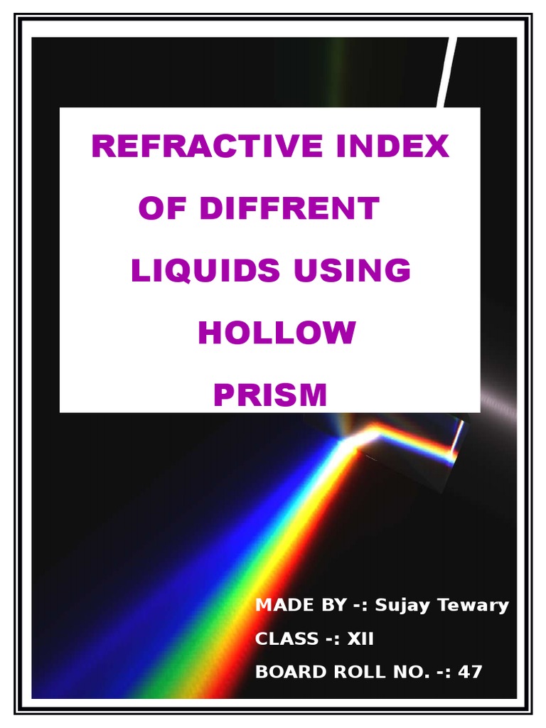 Refractive Index of Liquids Experiment | PDF | Prism | Refraction