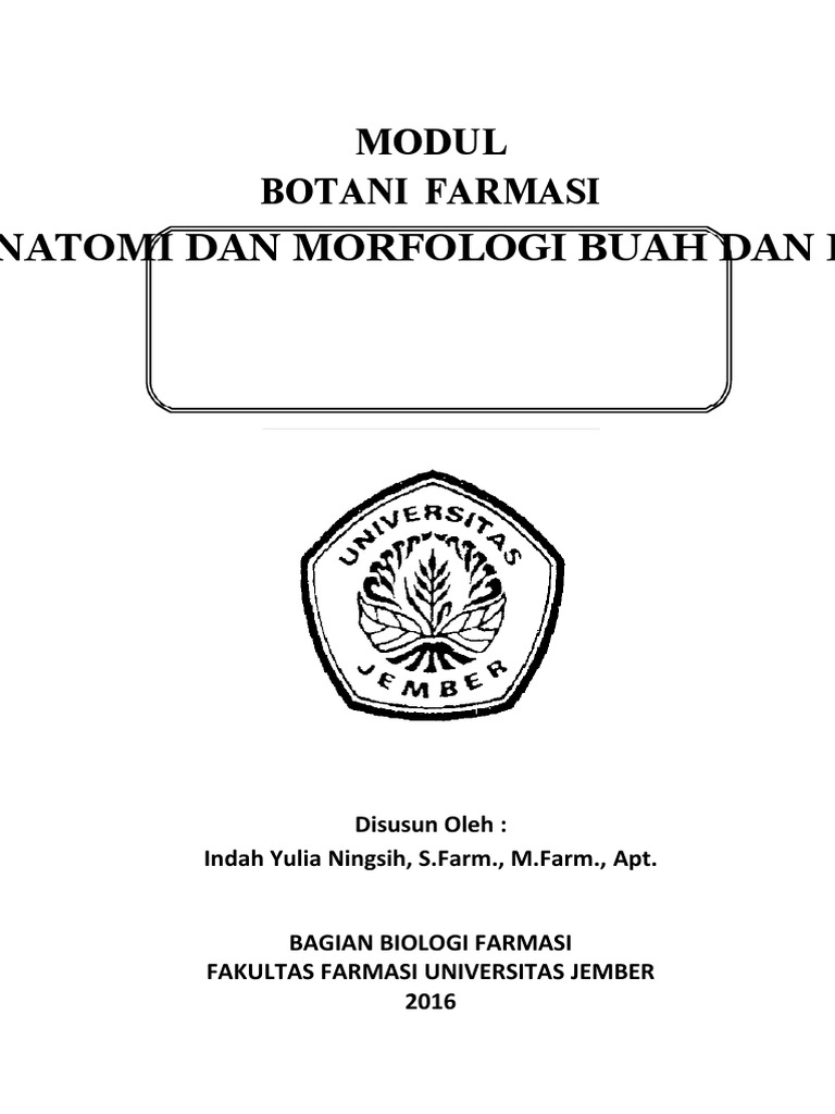 Modul Botani Farmasi Anatomi Dan Morfologi Buah Dan Biji | PDF
