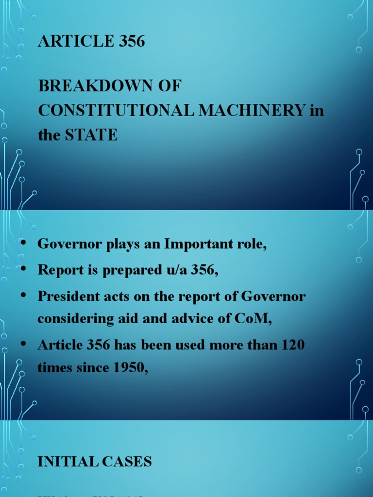 Article 356 Breakdown of Constitutional Machinery in The STATE | PDF ...