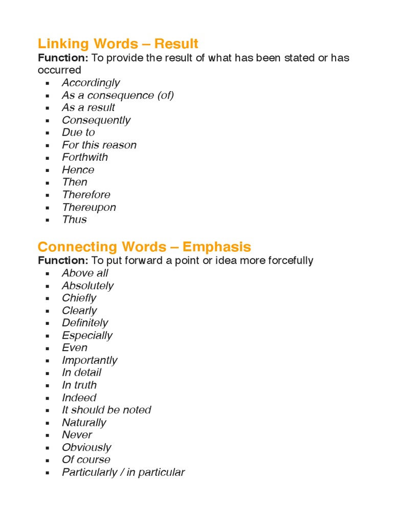 Linking Words - Result: Function: To Provide The Result of What Has ...