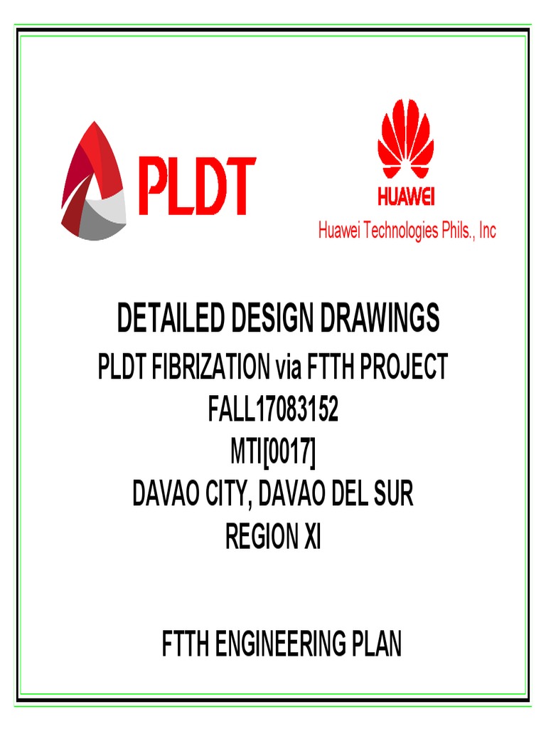 Detailed Design Drawings: PLDT Fibrization Via FTTH Project ...
