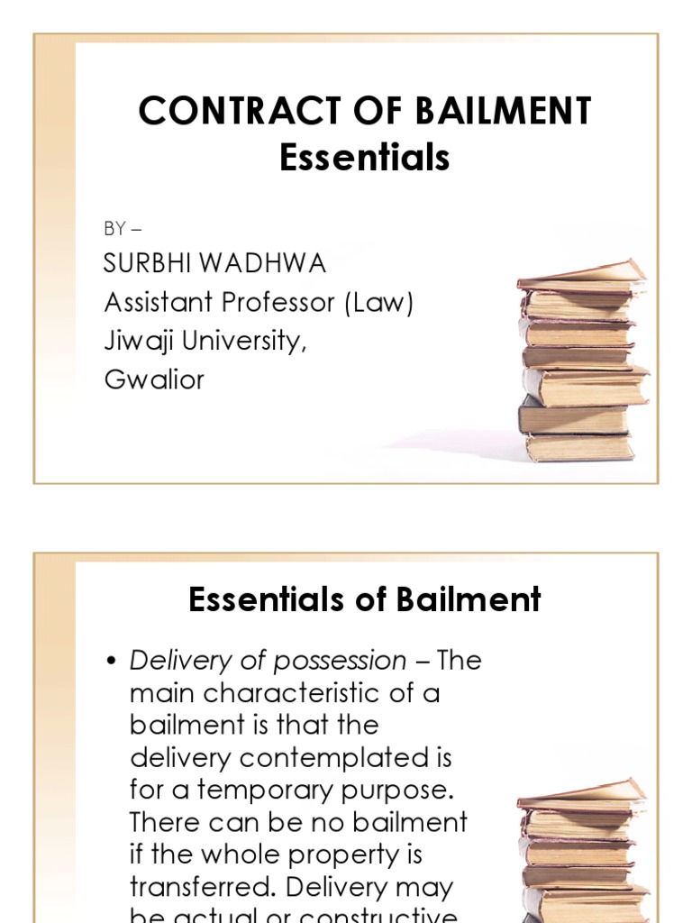11 - Bailment - Essentials | PDF | Civil Law (Legal System) | Private Law