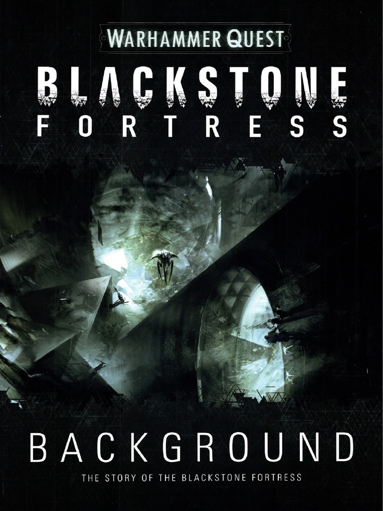 Blackstone Fortress - Background | PDF