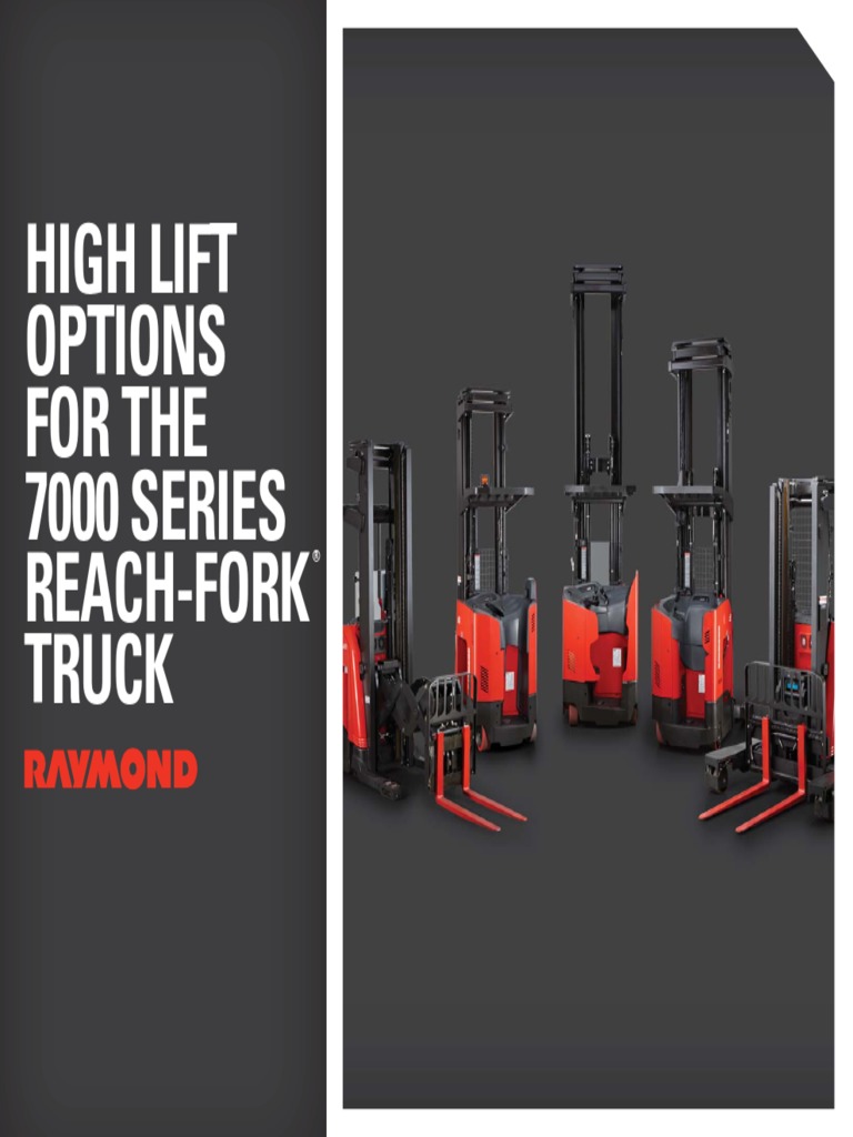 Raymond7000 Series Reach Trucks High Lift Options Guide | PDF ...