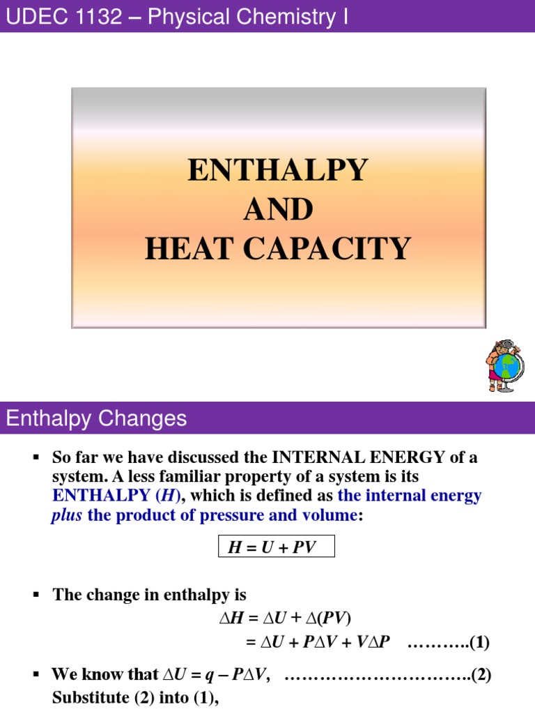 Enthalpy and Heat Capacity Guide | PDF | Enthalpy | Heat