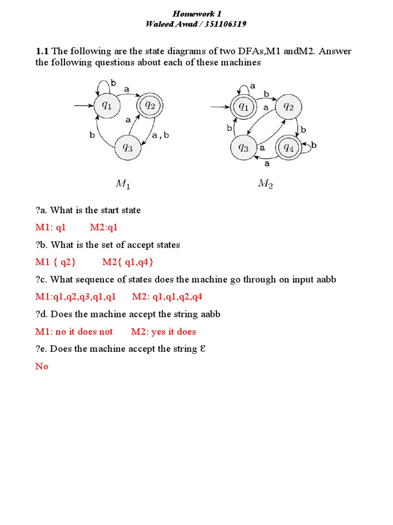 1.1 The Following Are The State Diagrams of Two Dfas, M1 Andm2. Answer ...