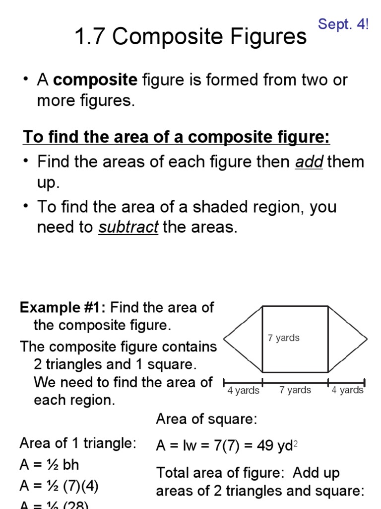 1.7 Composite Figures: - A Composite Figure Is Formed From Two or More ...