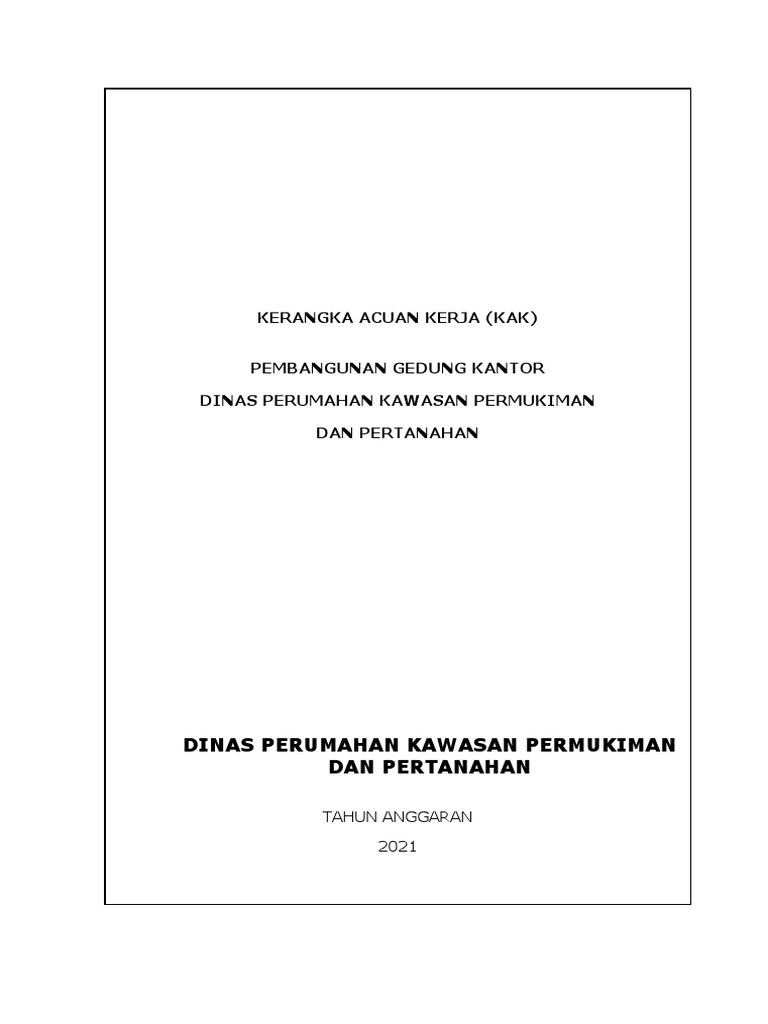 KAK Pembangunan Gedung Kantor Dinas Perkimtan | PDF | Seni | Teknologi ... KAK Pembangunan Gedung Kantor Dinas Perkimtan | PDF | Seni | Teknologi ...