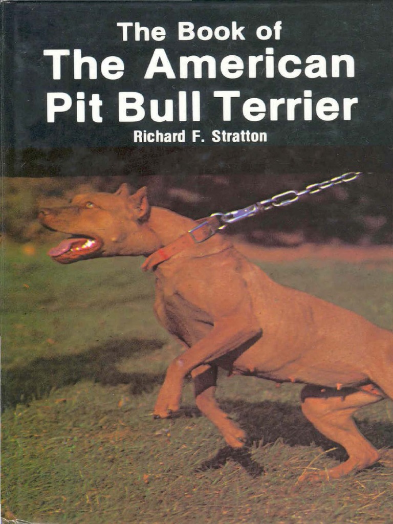 The Book of APBT by Richard Stratton | PDF | Dog Breeds | Dogs