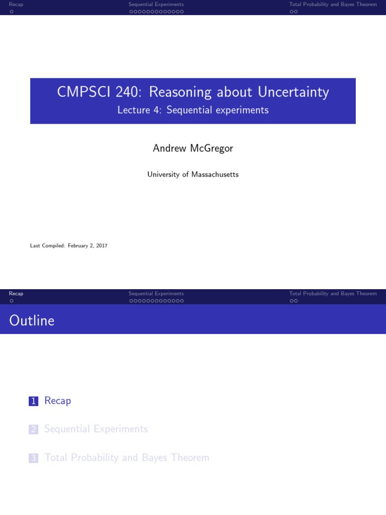 CMPSCI 240: Reasoning About Uncertainty: Lecture 4: Sequential Experiments | PDF | Probability ...