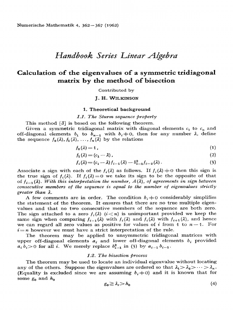 Calculation Of The Eigenvalues Of A Symmetric Tridiagonal Matrix By The