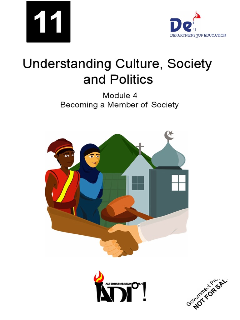 Understanding Culture, Society and Politics: Becoming A Member of ...