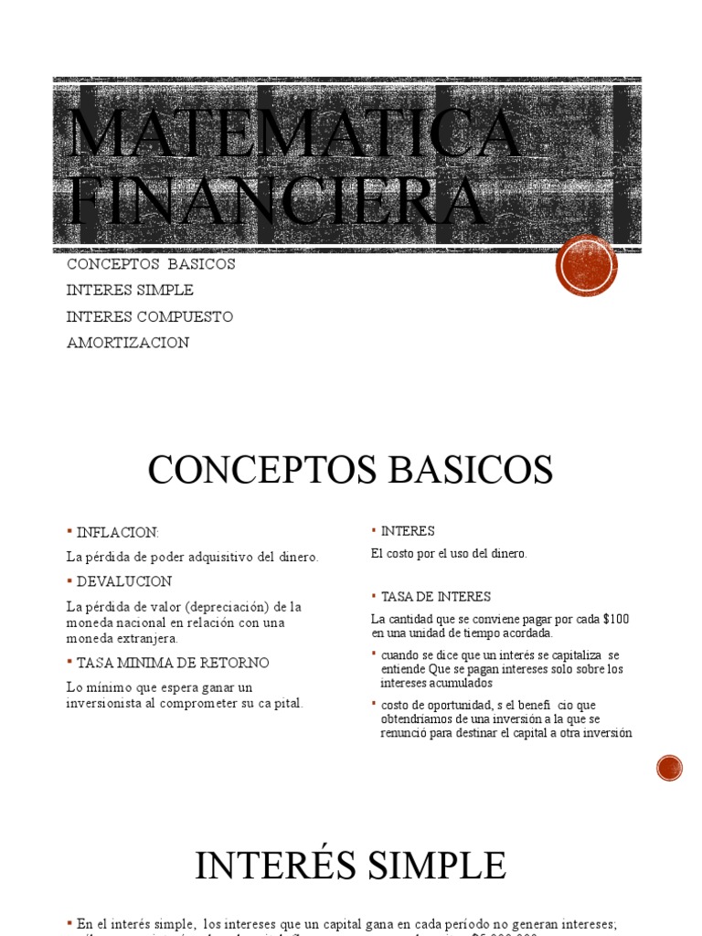 MATEMATICA FINANCIERA Interes Simple y Compuesto Formulas | PDF | Tasas ...