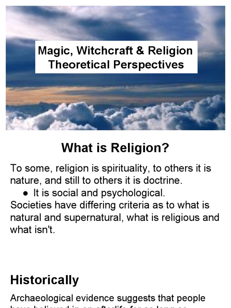 Magic, Witchcraft & Religion Theoretical Perspectives | PDF | Supernatural | Rituals