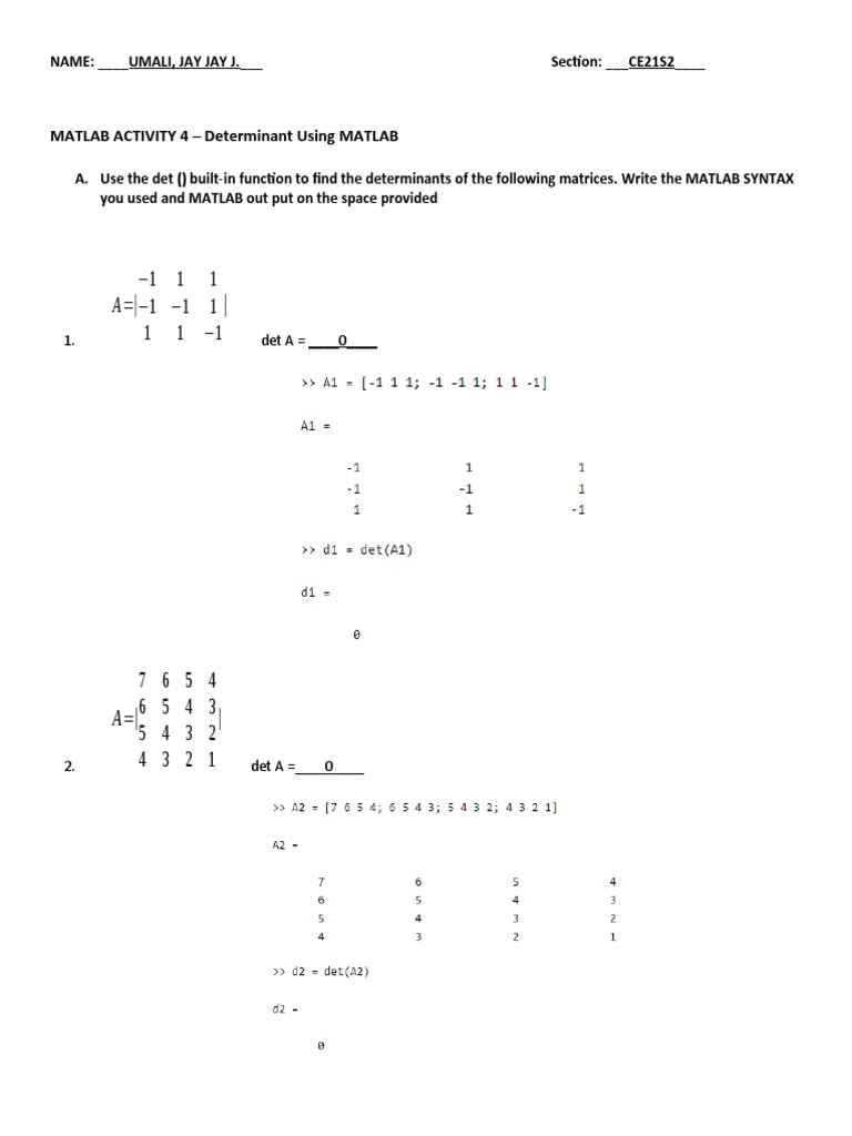 MATLAB ACTIVITY 4 - Determinant Using MATLAB: NAME: - UMALI, JAY JAY J. - Section: - CE21S2 | PDF