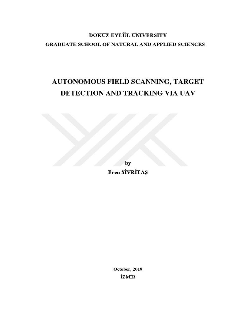 Autonomous Field Scanning, Target Detection and Tracking via UAV ...