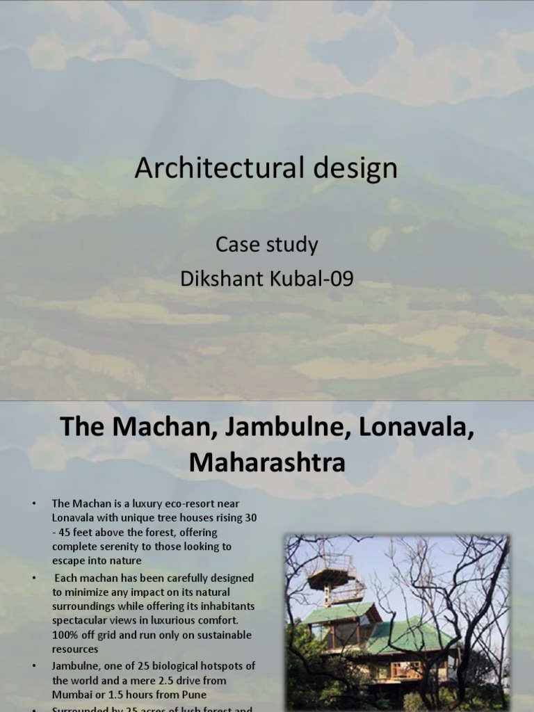 Architectural Design: Case Study Dikshant Kubal-09 | PDF