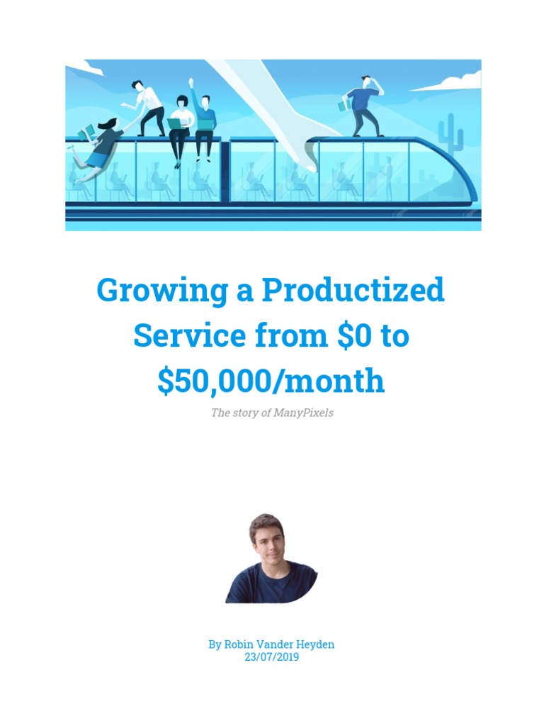Building ManyPixels: A Productized Service | PDF | Marketing | Business ...