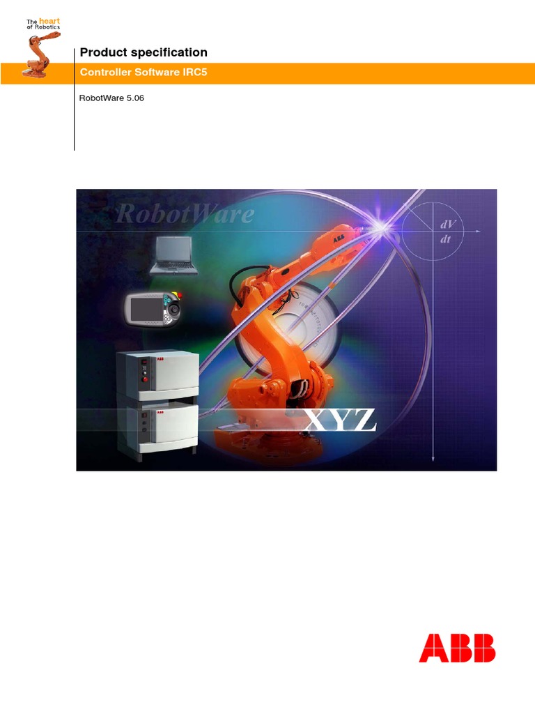 ABB IRC5 Controller Software RobotWare 5 6 3HAC022349-001 Rev 2 en | PDF | Robot | Robotics