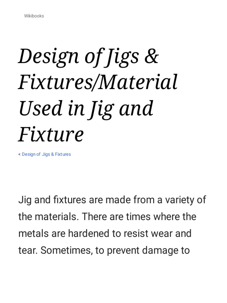 Design of Jigs & Fixtures - Material Used in Jig and Fixture - Wikibooks, Open Books For An Open ...