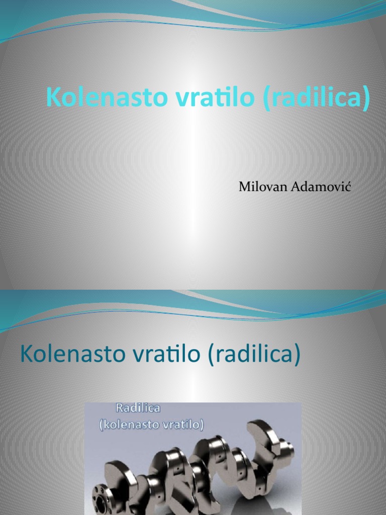 Kolenasto Vratilo (Radilica) | PDF