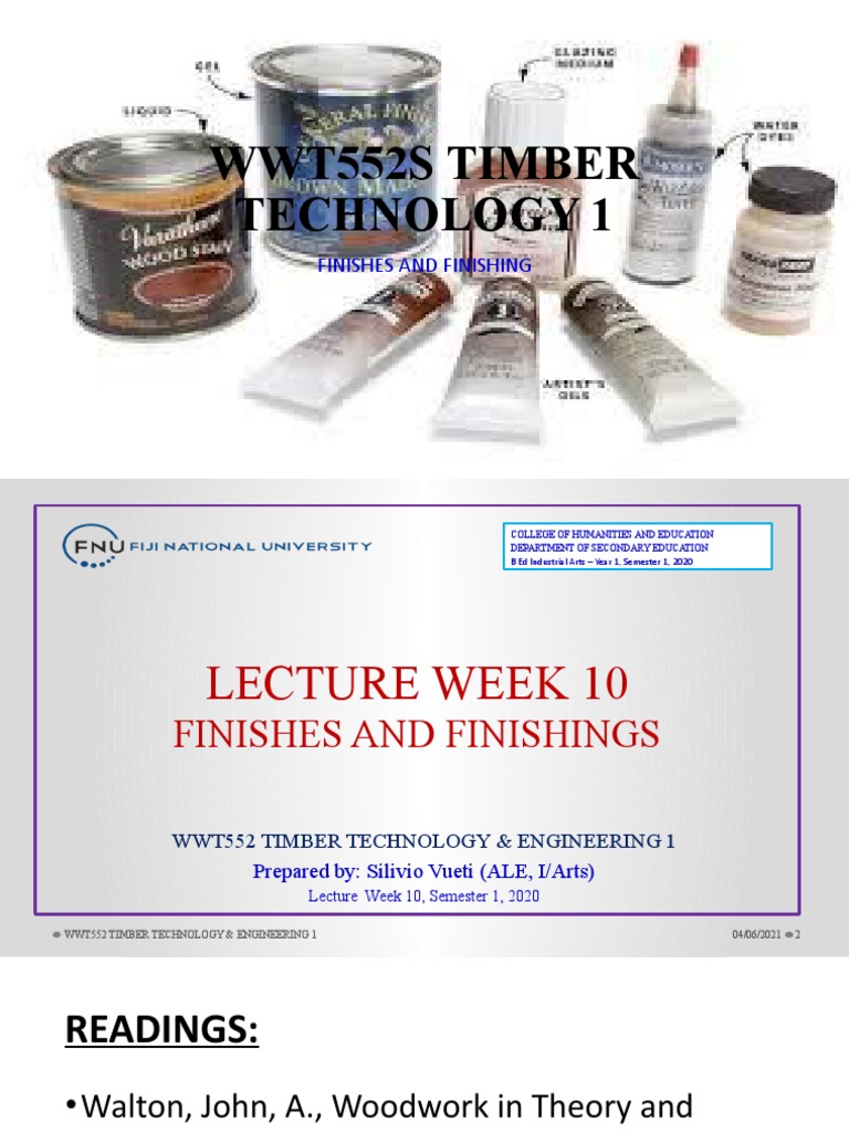 Lecture 1 - Timber Finishes and Finishing | PDF | Varnish | Paint