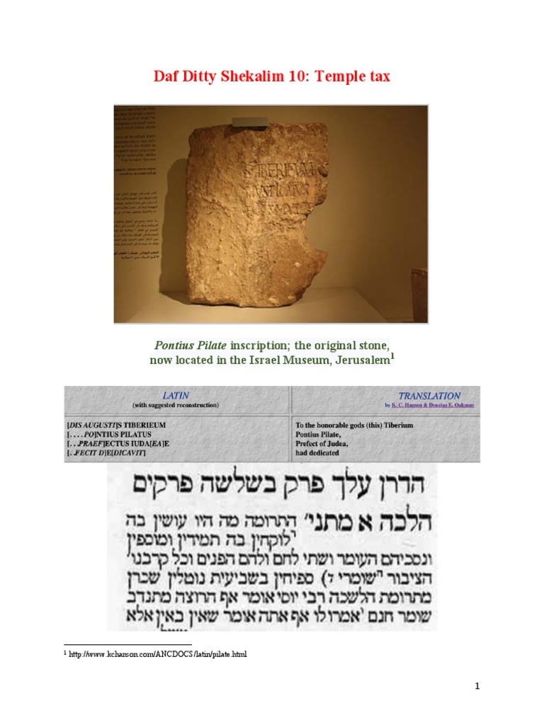 Daf Ditty Shekalim 10: Temple Tax: Pontius Pilate Inscription The ...