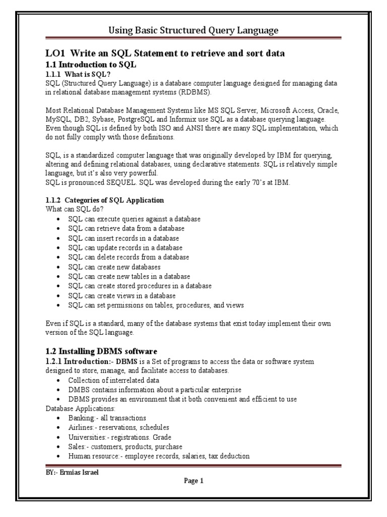 LO1 Write An SQL Statement To Retrieve and Sort Data: Using Basic Structured Query Language ...