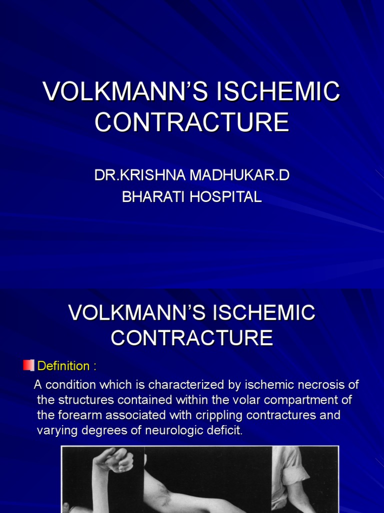 Volkmann's Ischemic Contracture Overview | PDF | Human Anatomy | Limbs ...