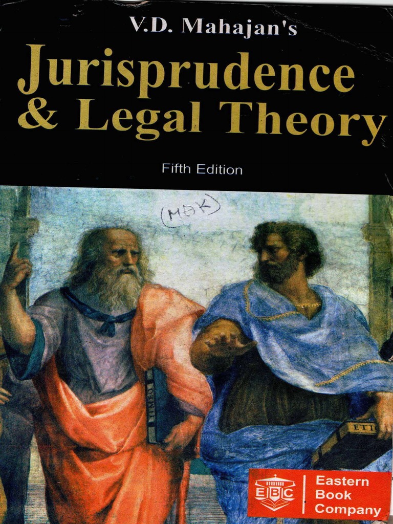 VD Mahajan Jurisprudence and Legal Theory | PDF