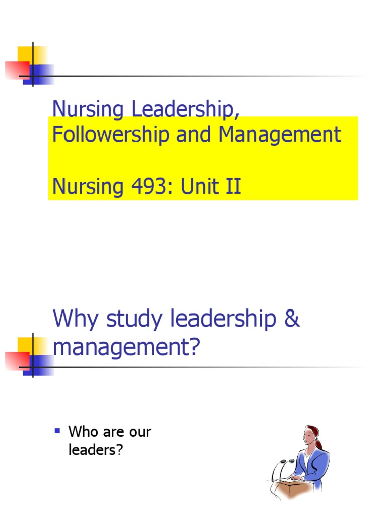 n493 Unit 2 Class 1 Nov 3rd | PDF | Leadership | Communication