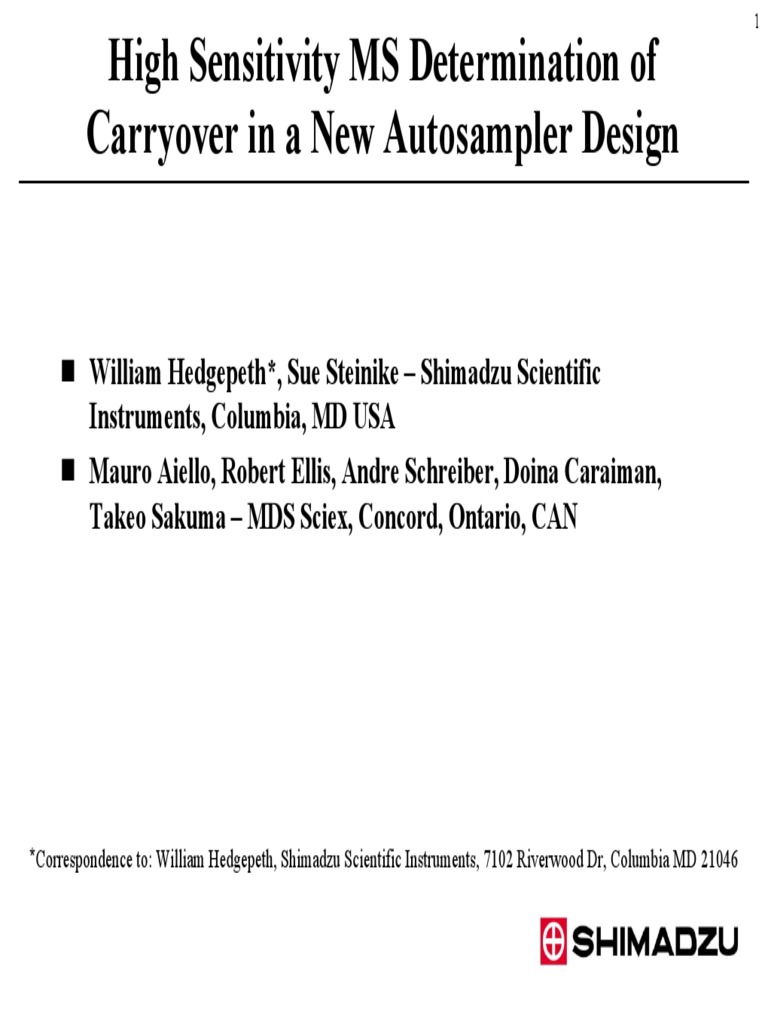 High Sensitivity MS Determination of Carryover in A New Autosampler ...
